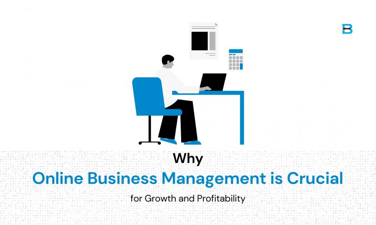 Why Online Business Management is Crucial for Growth